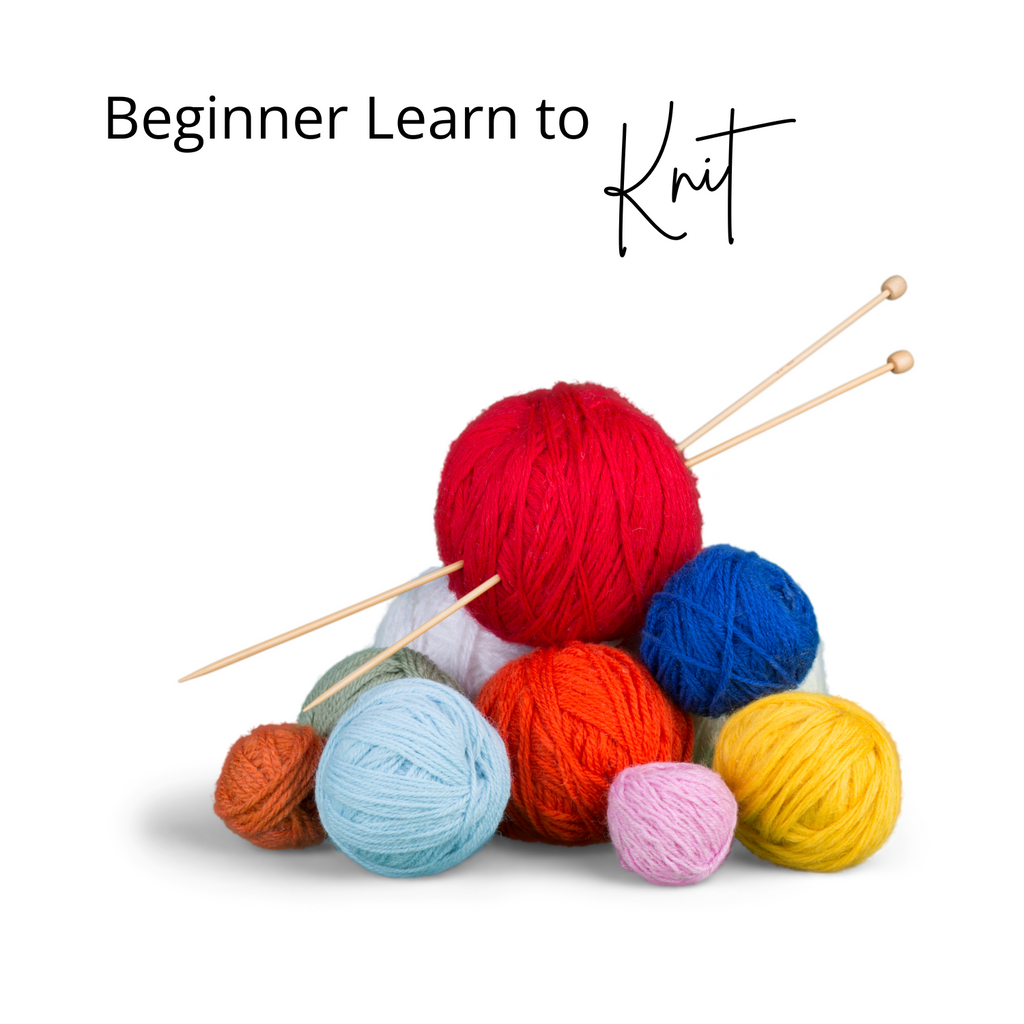 Absolute Beginner Learn to Knit Workshop – Sewcialising